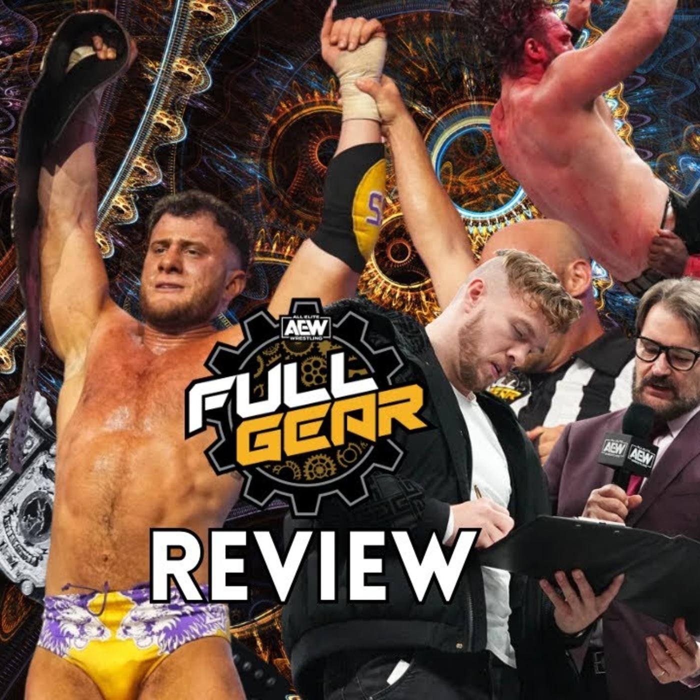 AEW Full Gear 2023 Review | Will Ospreay Signs With AEW! Swerve vs Hangman BLOODY WAR! | Listen ...