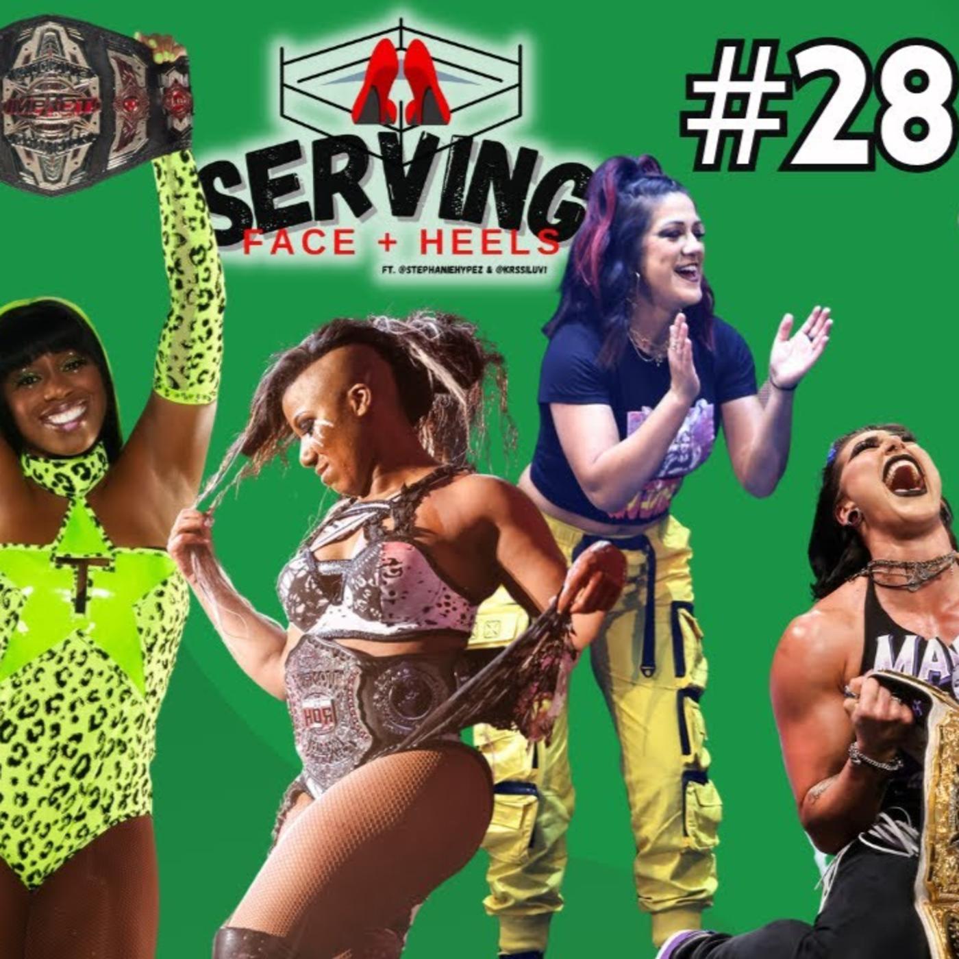 SERVING Face & Heels #28 | Athena & Willow Nightingale Make History ...