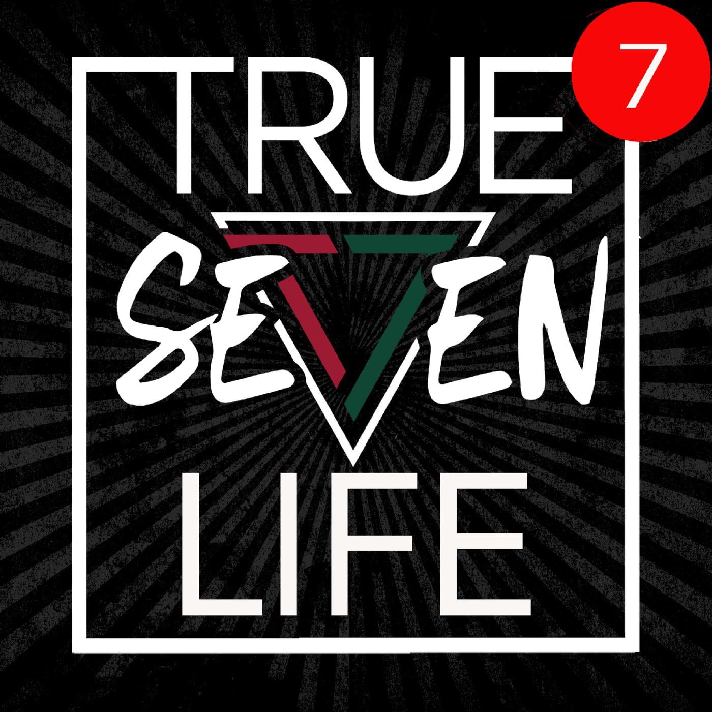 True 7 Life (podcast) - Tavarus Hogans | Listen Notes