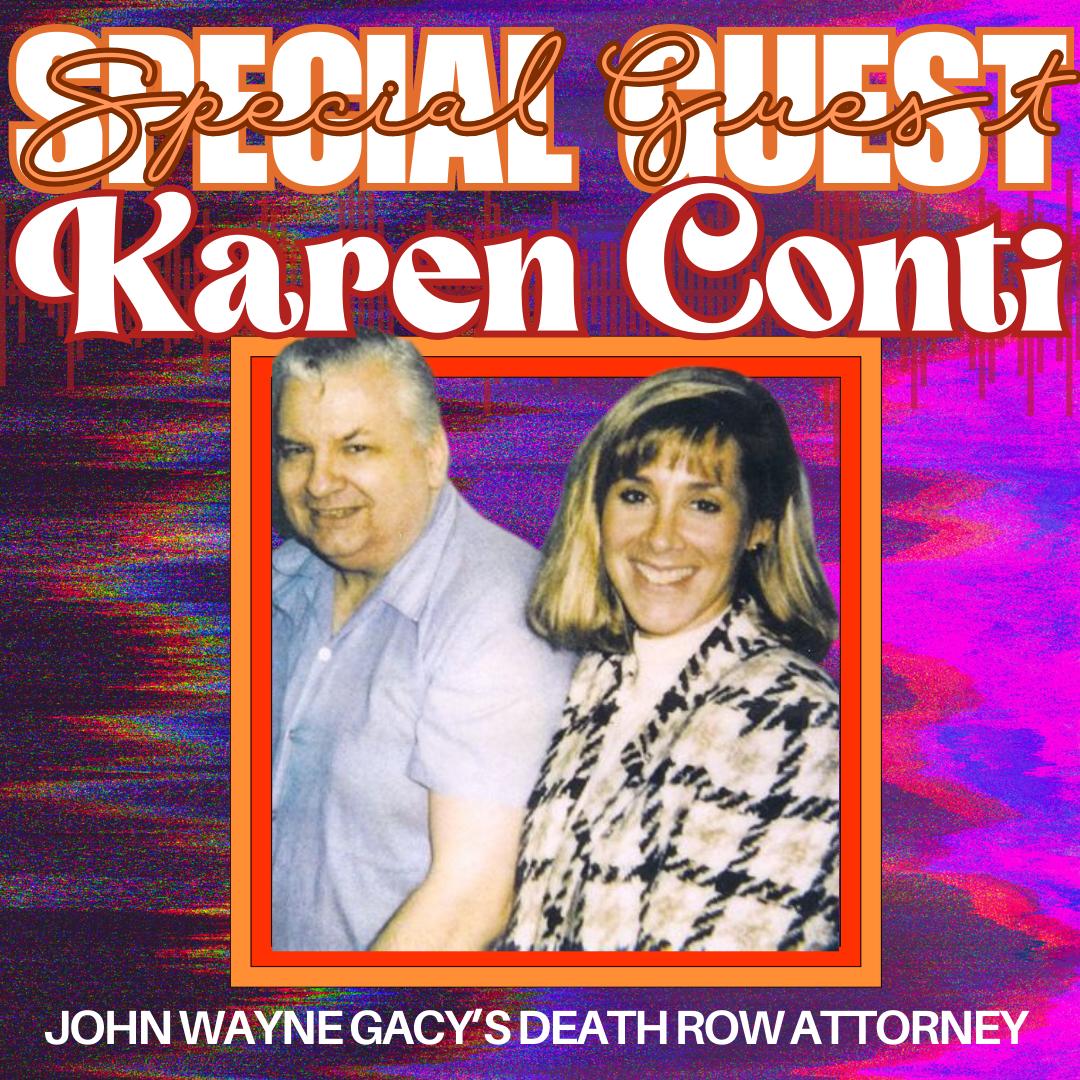 Humanity in Horror: Defending John Wayne Gacy with Karen Conti | Listen ...