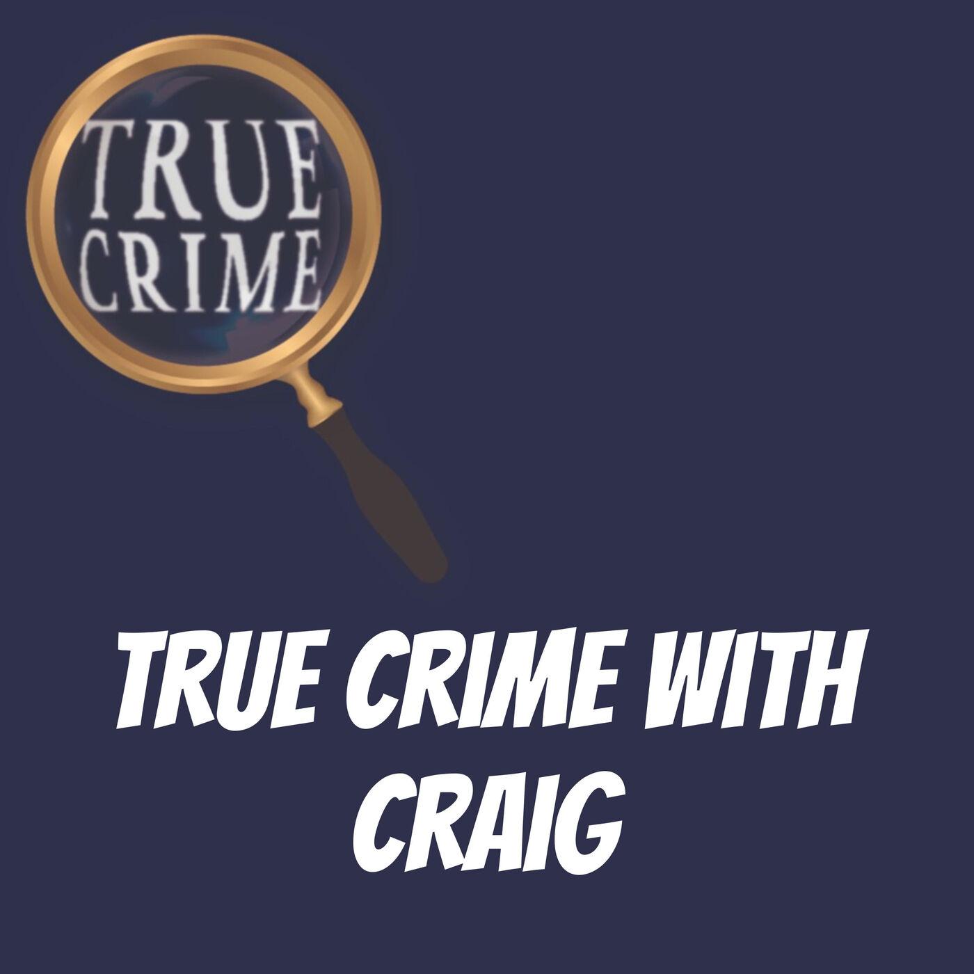 Episode 6 - Lisa Montgomery | The Womb Raider - True Crime with Craig ...