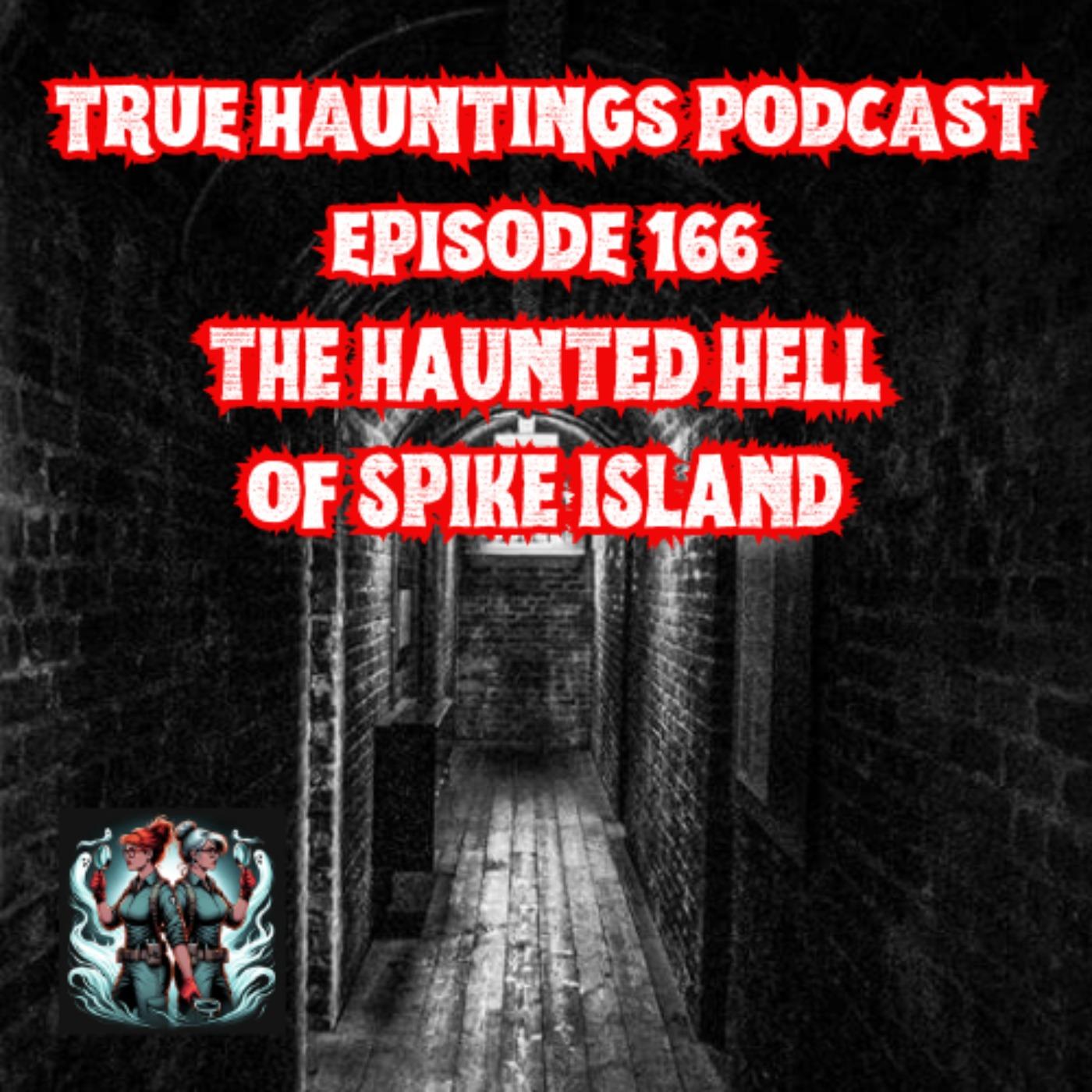 Case 166: The Haunted Hell of Spike Island Cobh - True Hauntings ...