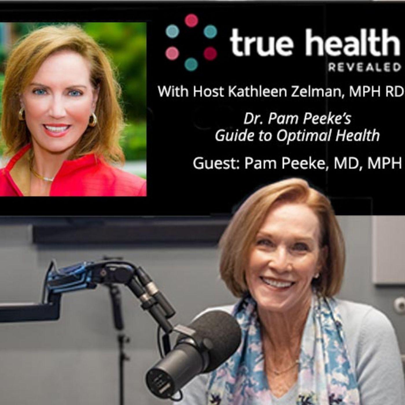 Dr. Pam Peeke’s Guide to Optimal Health - True Health Revealed (pódcast ...