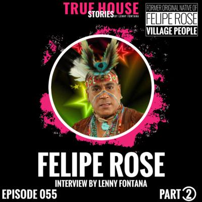 Felipe Rose (former Village People) interview podcast hosted by Lenny ...
