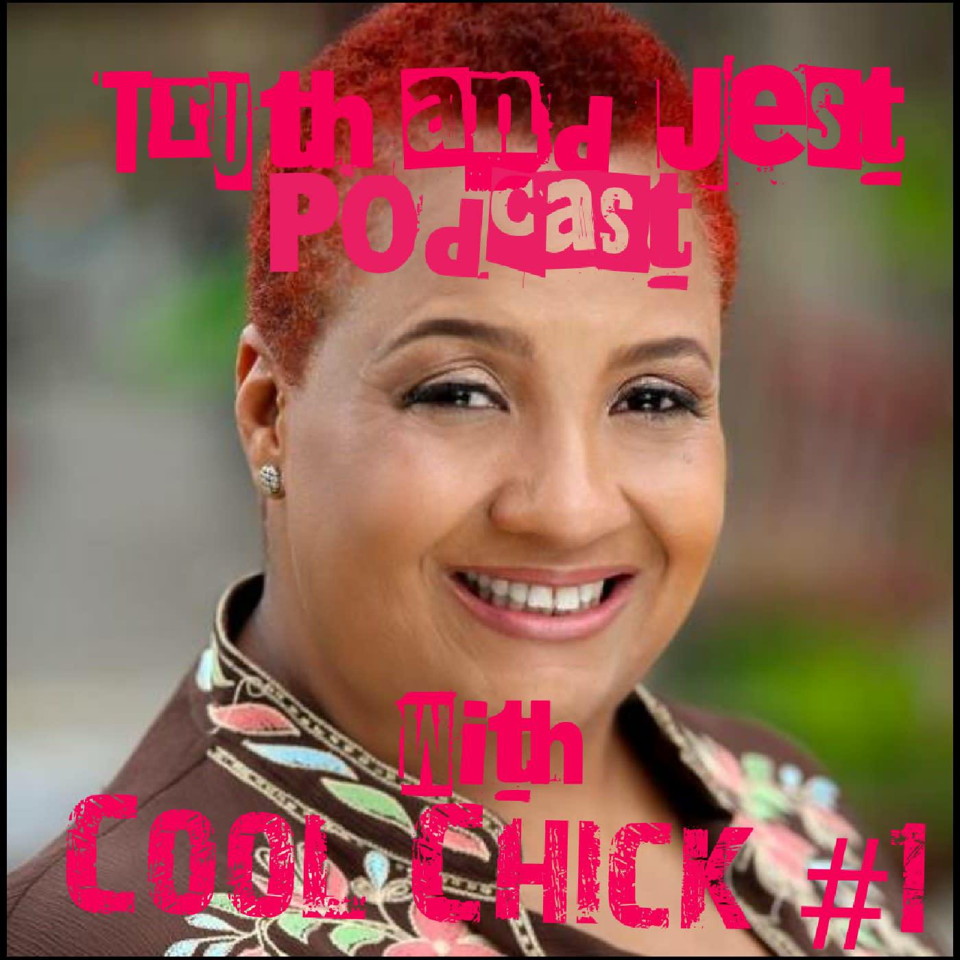 Truth and Jest with Cool Chick #1 (podcast) - Pastor Brian Jay | Listen ...