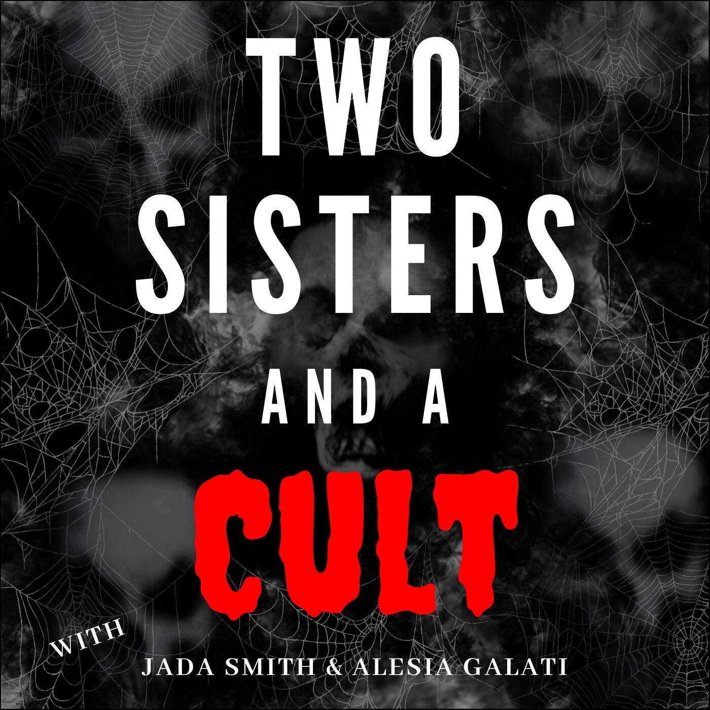 Ep 16: Fall River Cult Murders - Two Sisters and a Cult (podcast ...