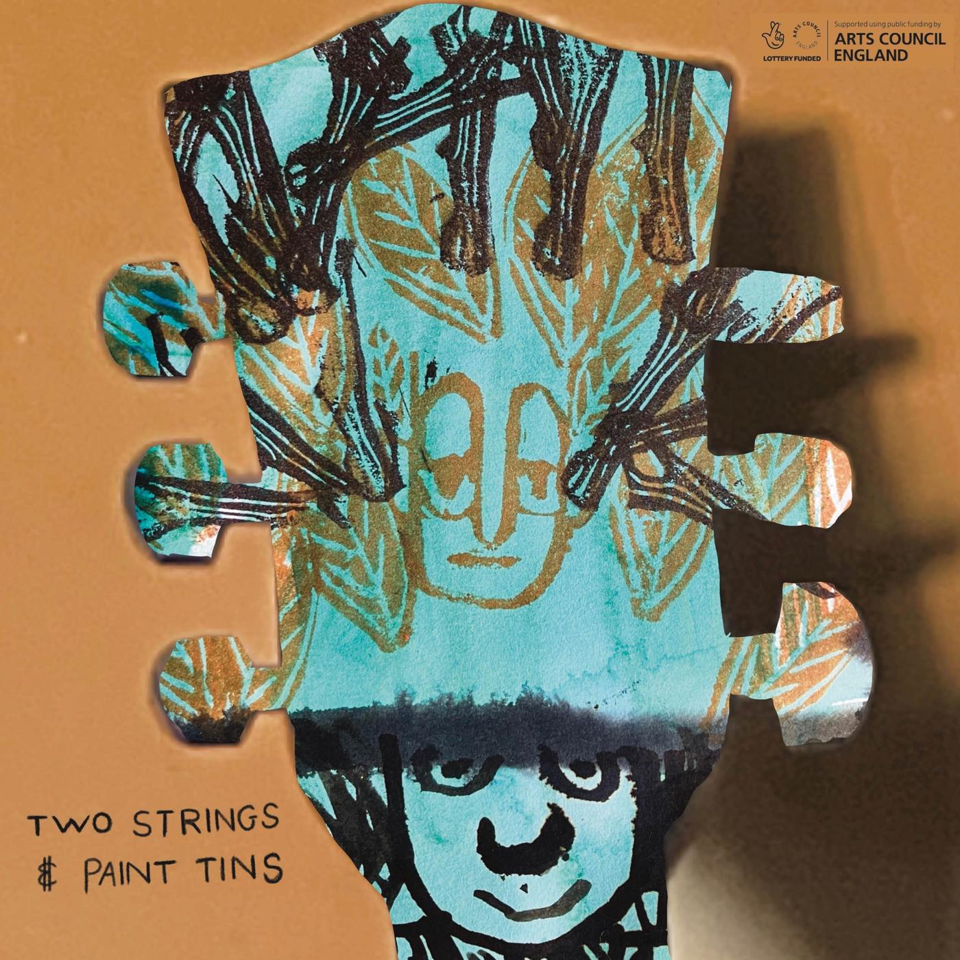Two Strings & Paint Tins (podcast) - Joanna Neary | Listen Notes