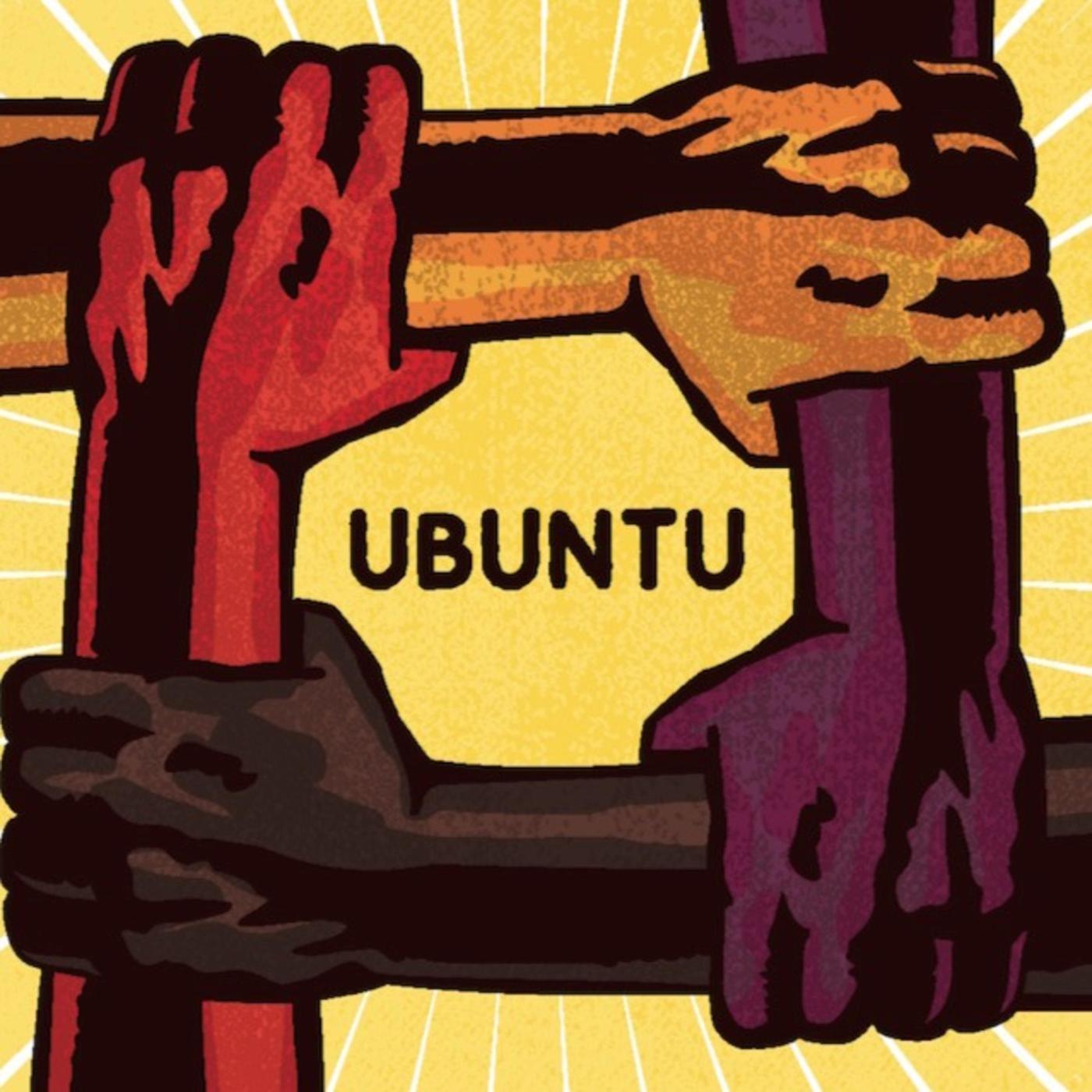 Ubuntu: I am because, We are - Speaks (podcast) - Ubuntu: I am because ...