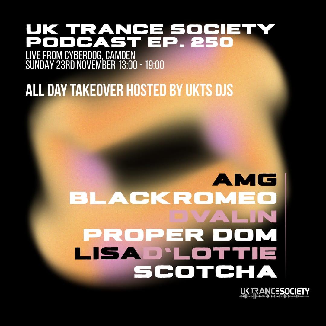 Scotcha @ UKTS Podcast ep.250 Live from Cyberdog 23rd Nov 2025 | Listen ...