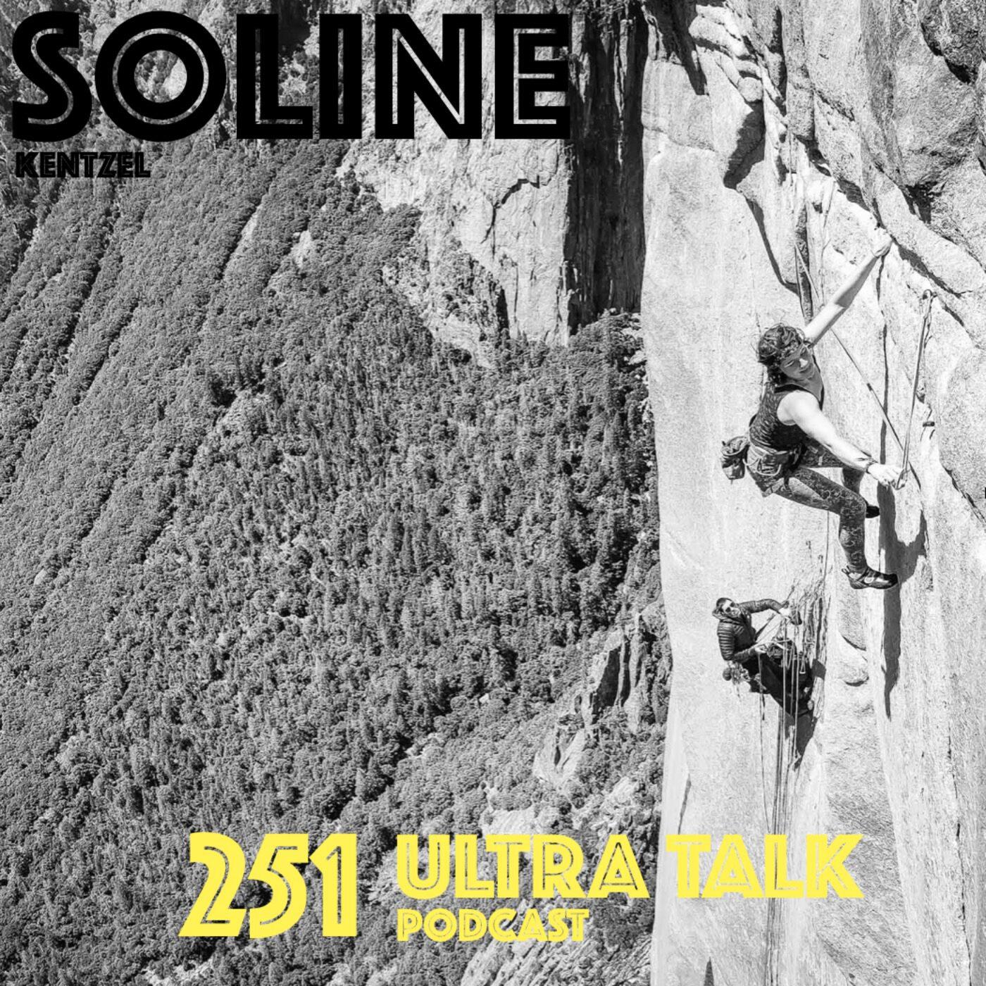 #251 Soline Kentzel " 9 jours accroché à la paroi d'El Capitan ...