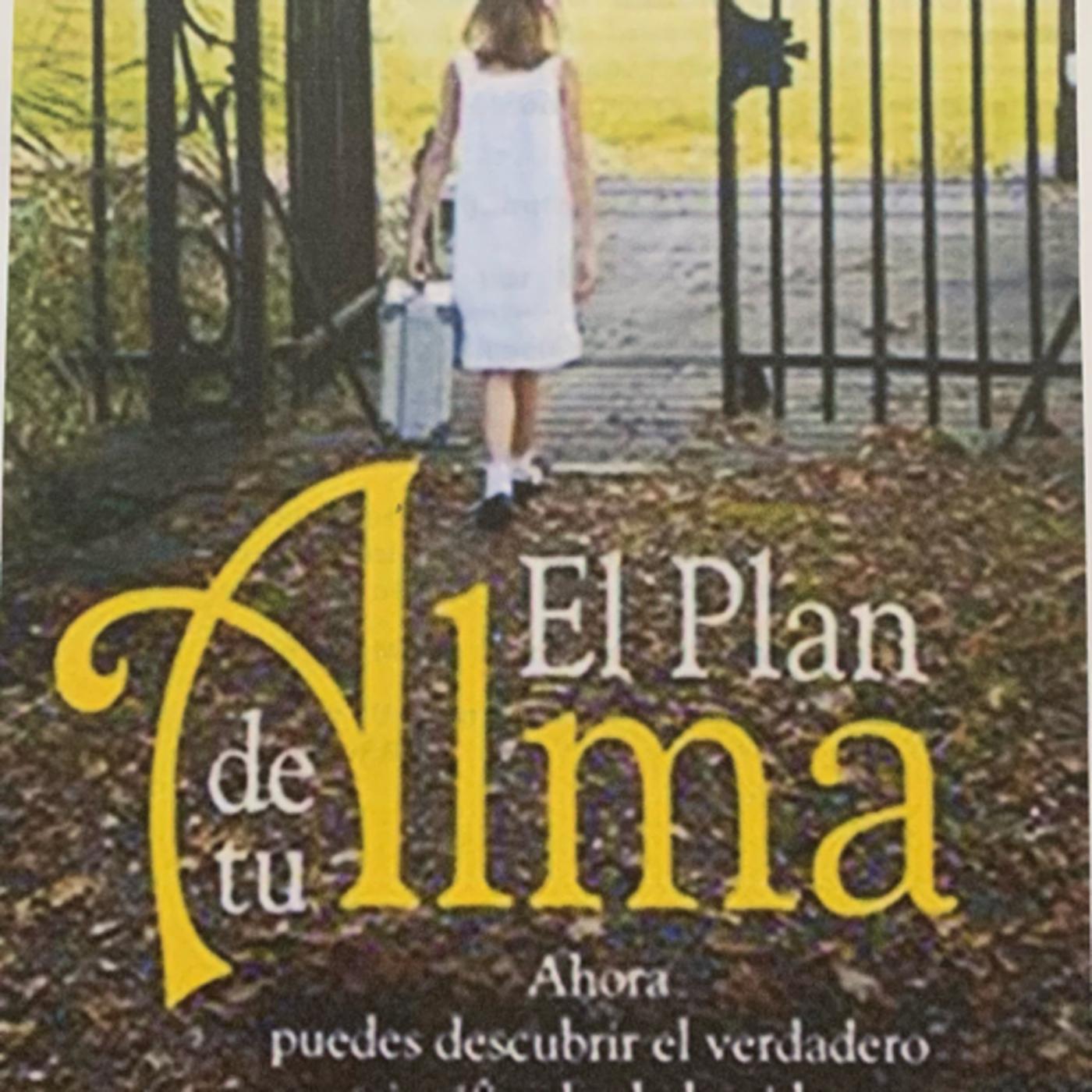El plan de tu alma. Capitulo 6- la muerte de un ser querido | Listen Notes