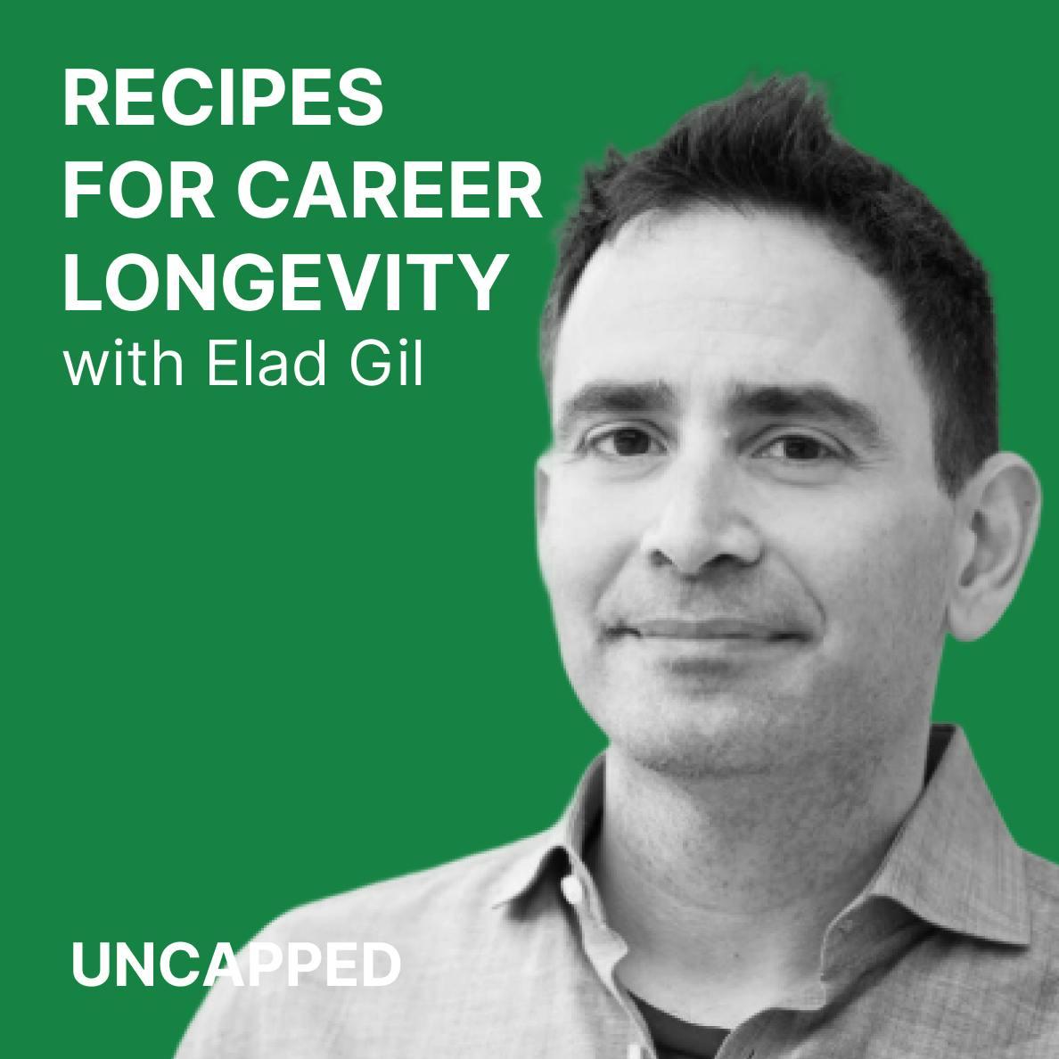 Uncapped #6 | Elad Gil - Uncapped with Jack Altman (podcast) | Listen Notes
