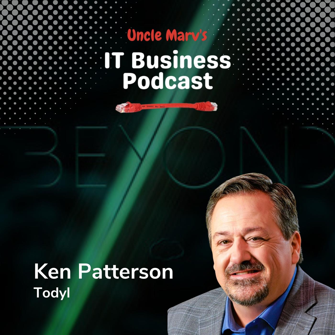 655 Ken Patterson's Vision: Building a True MSP Community at Todyl ...