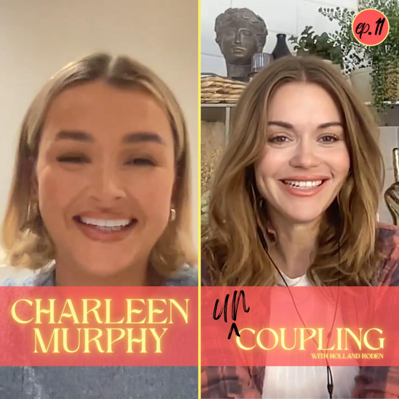 UnCoupling with Charleen Murphy - Episode 11 - UnCoupling (podcast ...