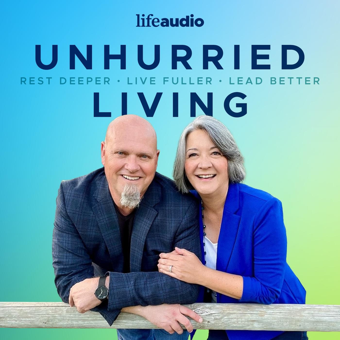 Unhurried Living | Helping Christians Rest Deeper & Lead Better ...
