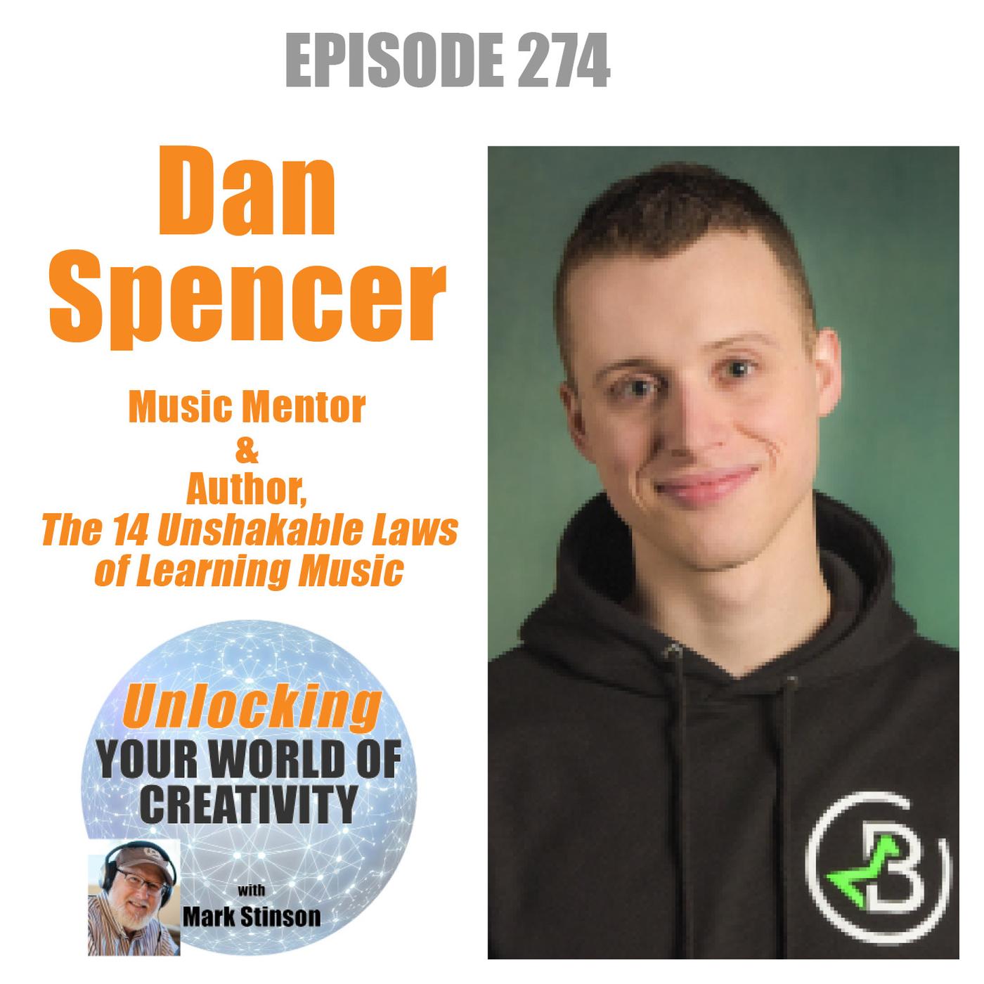 Dan Spencer, Music Coach and author, The 14 Unshakable Laws of Learning ...