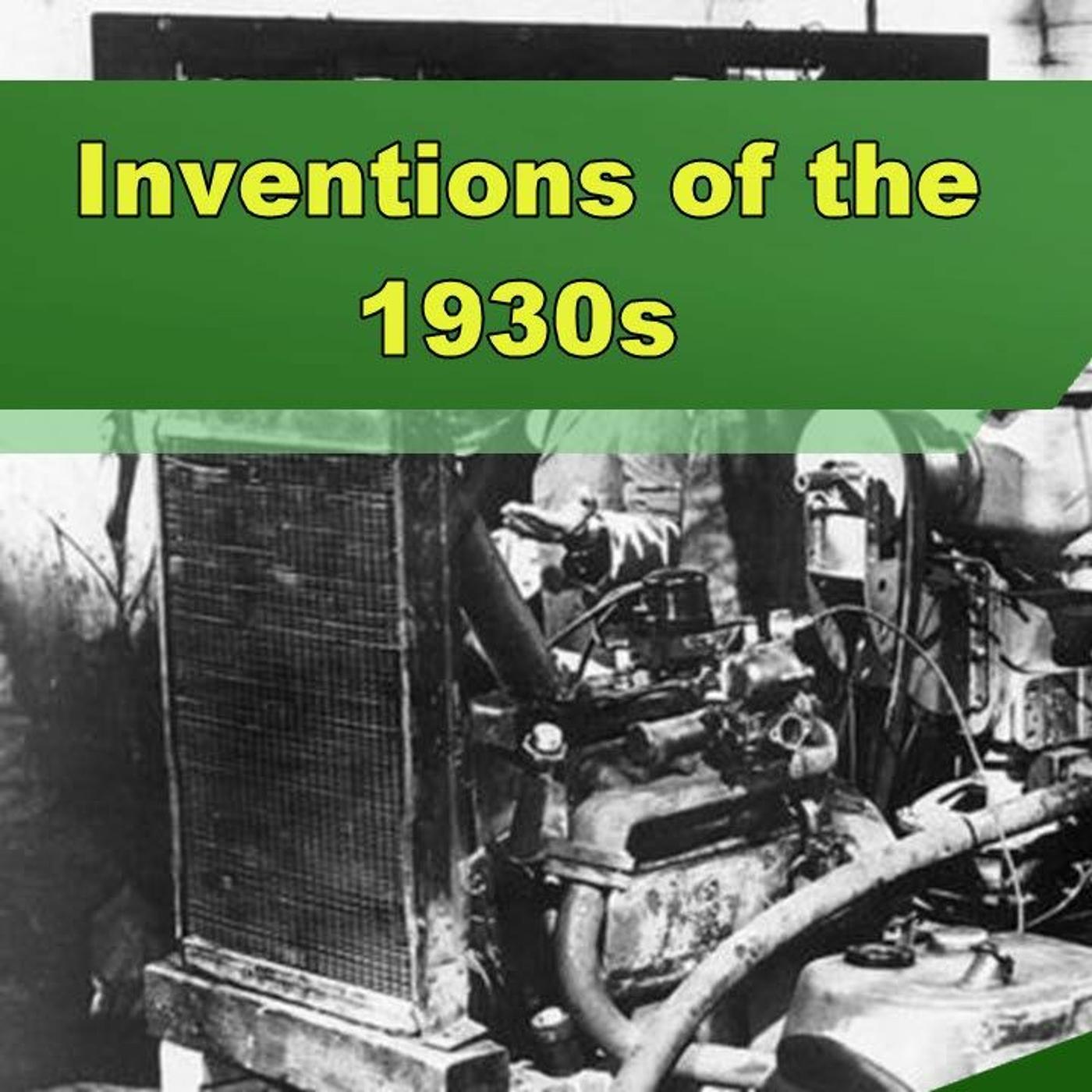 Inventions of the 1930s - Episode 306 - Unprofessional Engineering ...