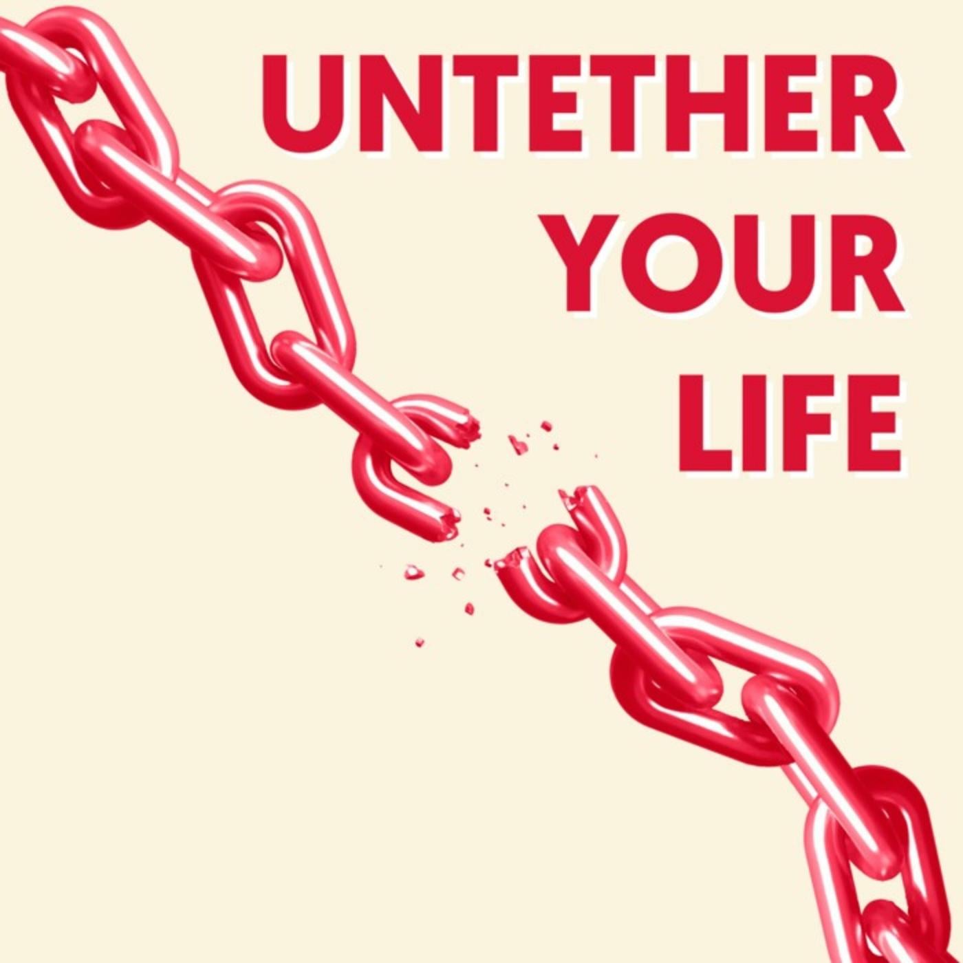 Untether Your Life (podcast) - Nikhil Torsekar & Shelly Sood | Listen Notes