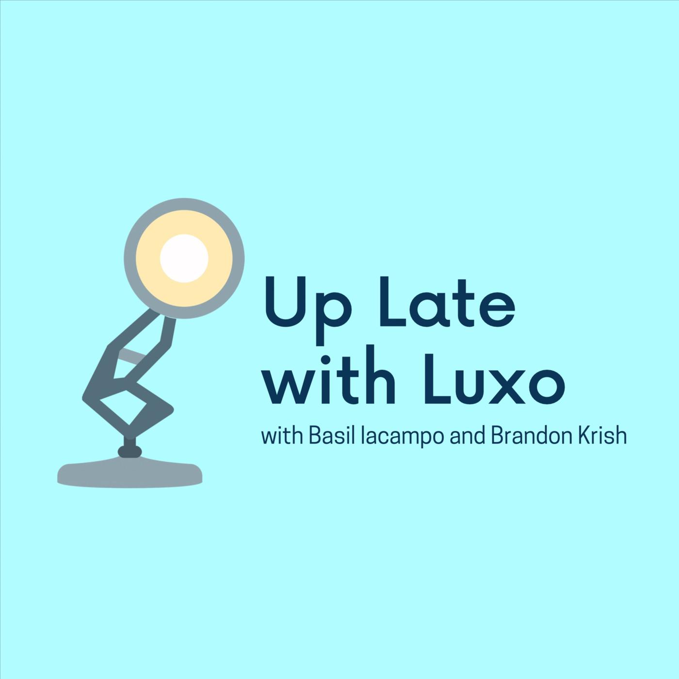 Up Late with Luxo (播客) - Egghead Studios | Listen Notes