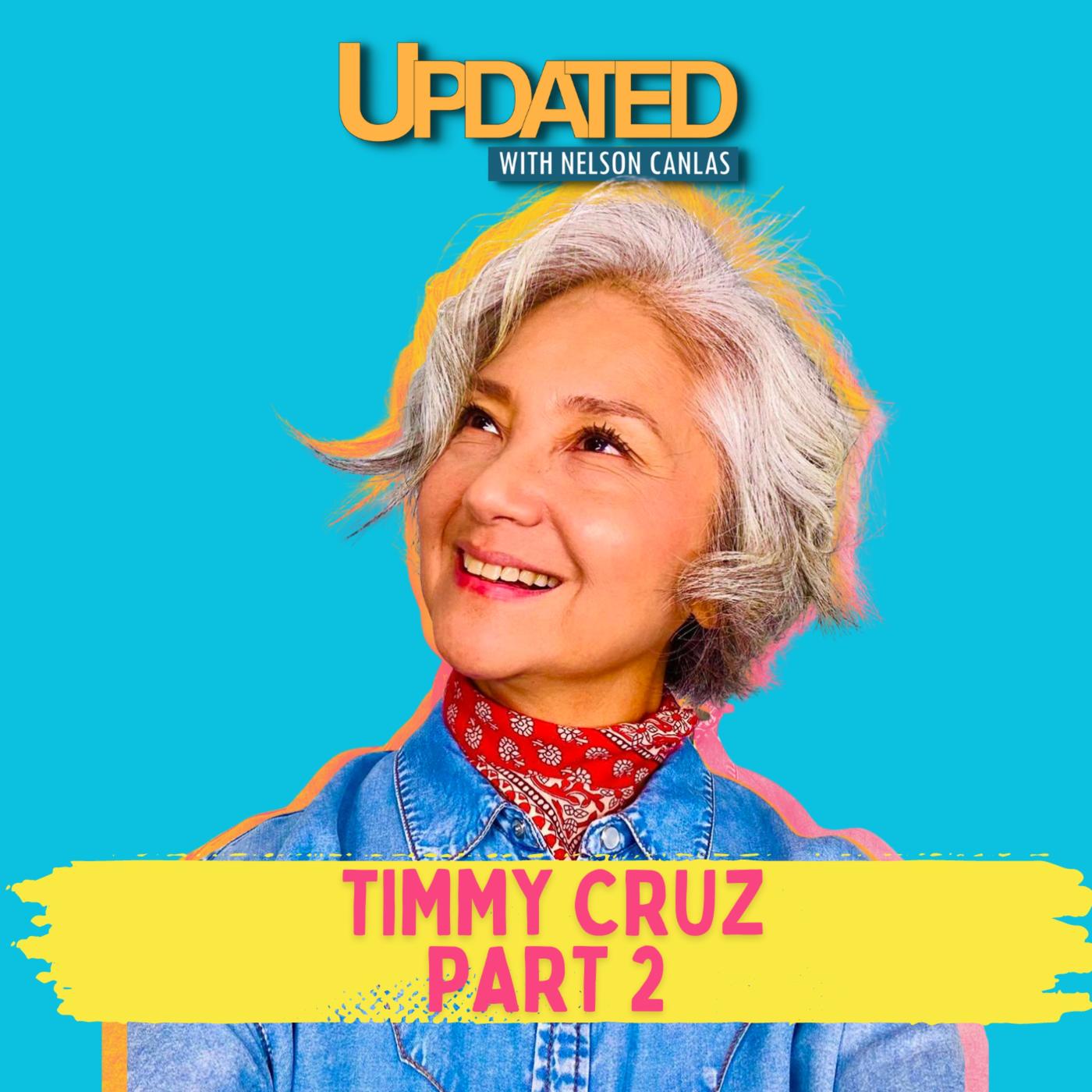 Timmy Cruz on her acting comeback - Updated with Nelson Canlas (podcast ...