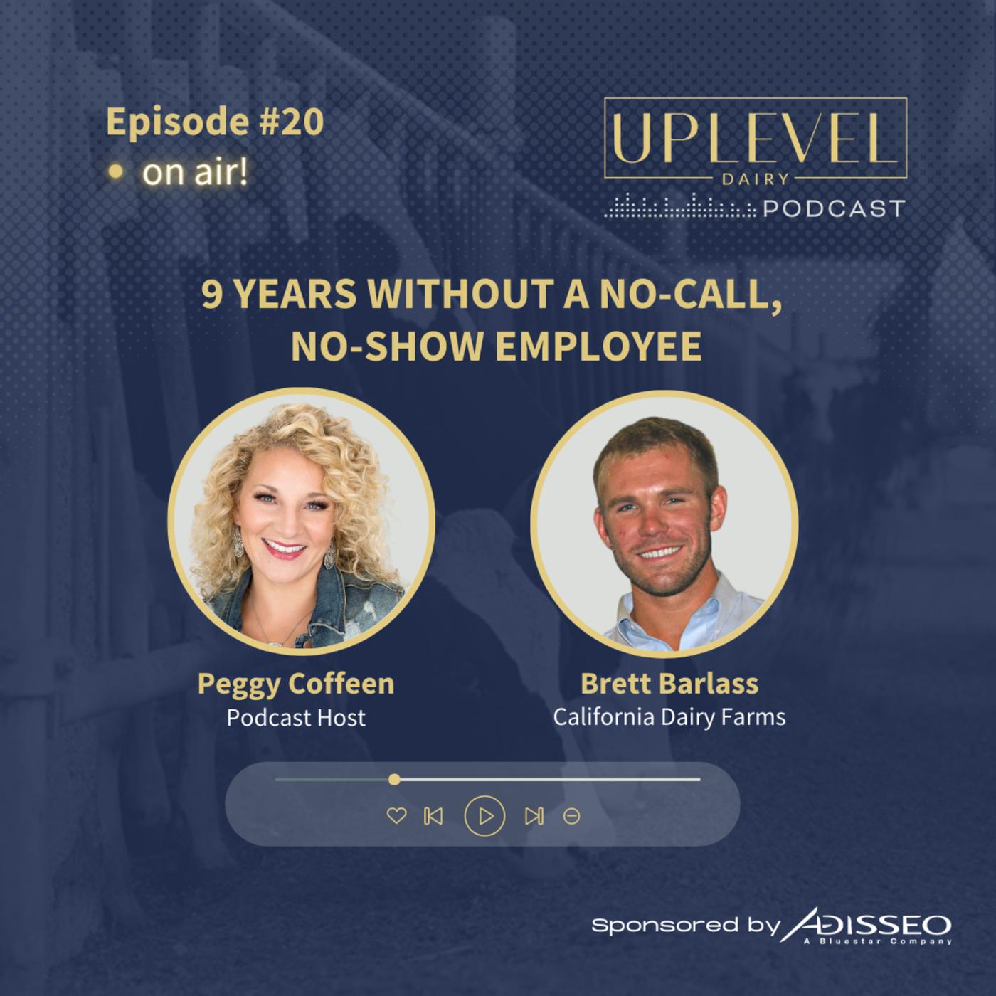 #20 - 9 Years Without a No-Call, No-Show Employee - Brett Barlass ...