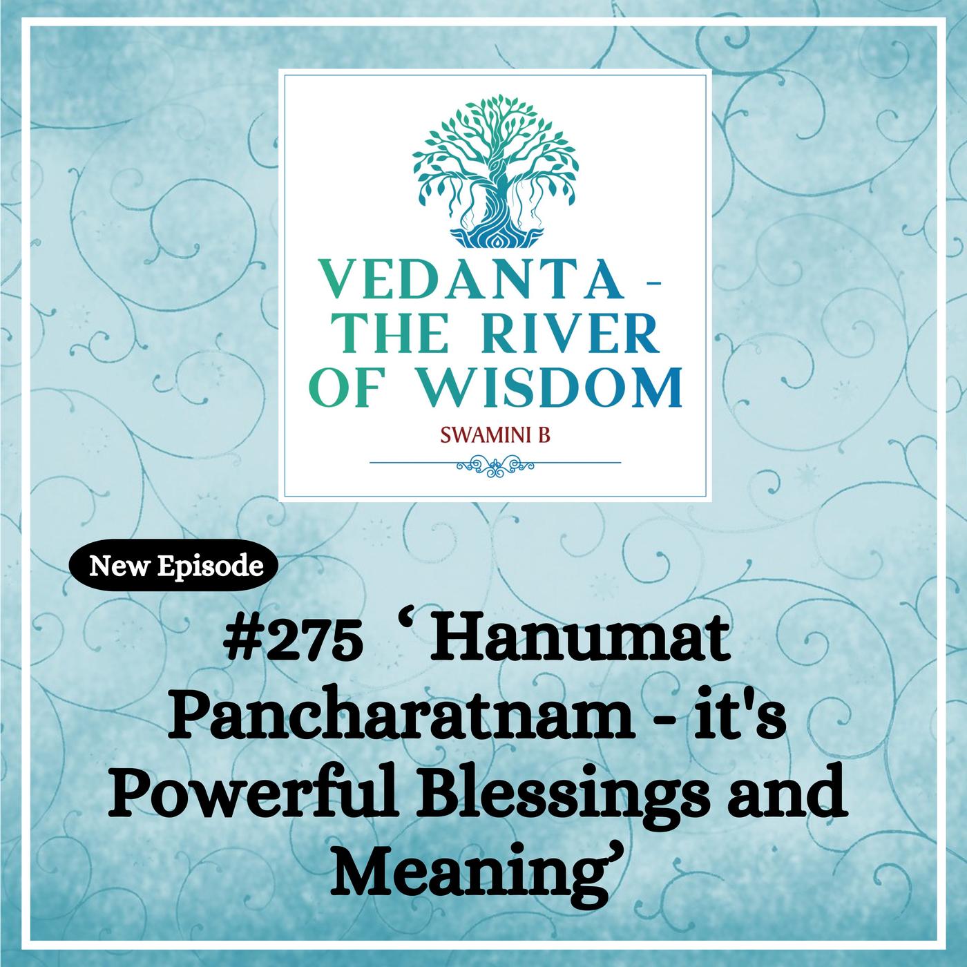 #275 Hanumat Pancharatnam - its powerful blessings and meaning | Listen ...