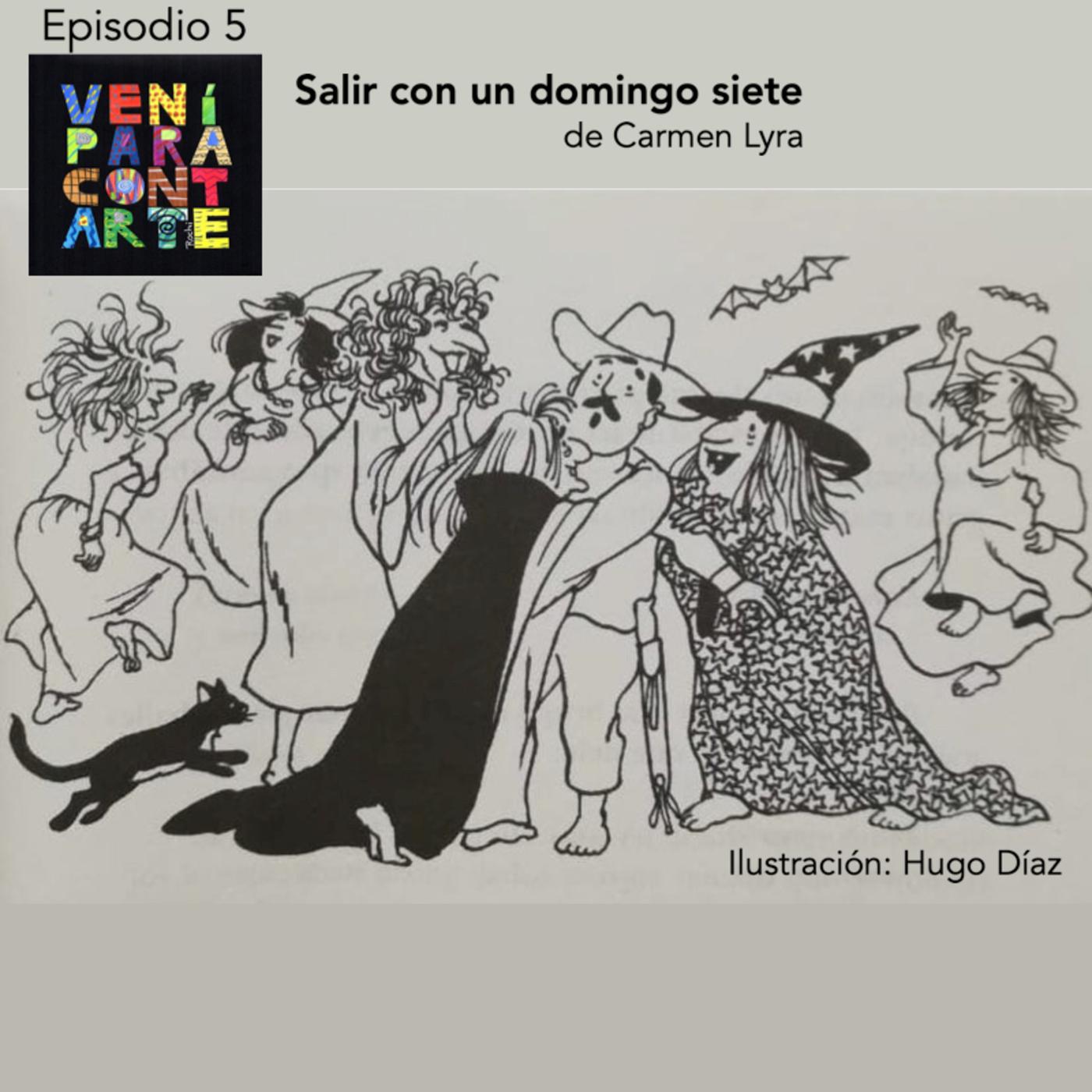 Salir con un domingo siete - Carmen Lyra - Vení para contarte (podcast ...