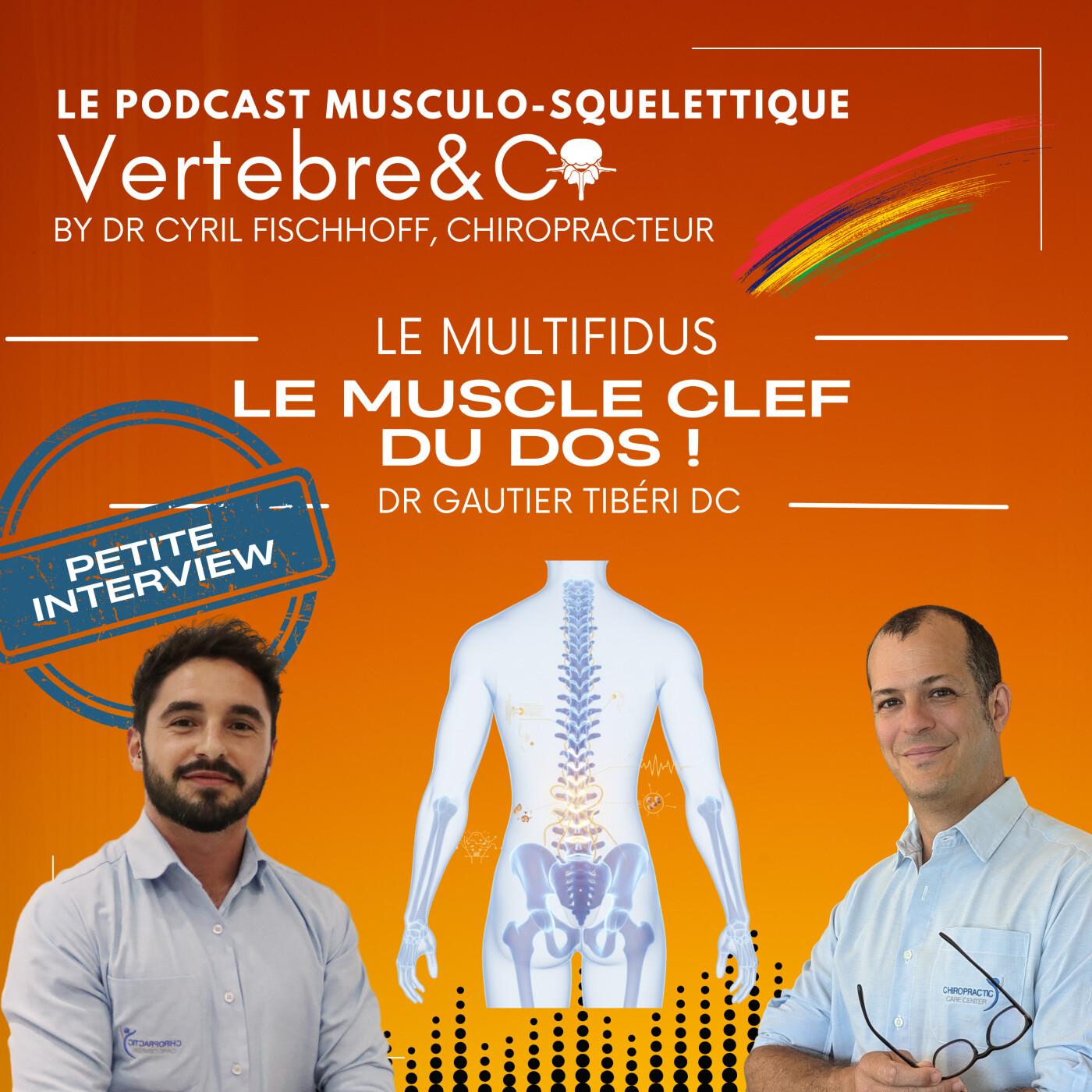 MULTIFIDUS : Le muscle clef de votre dos ! - VERTEBRE&CO Le Podcast ...