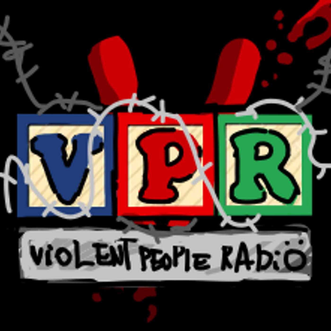 Violent People Radio (podcast) - Chris, Dan, Pat, & Sam | Listen Notes