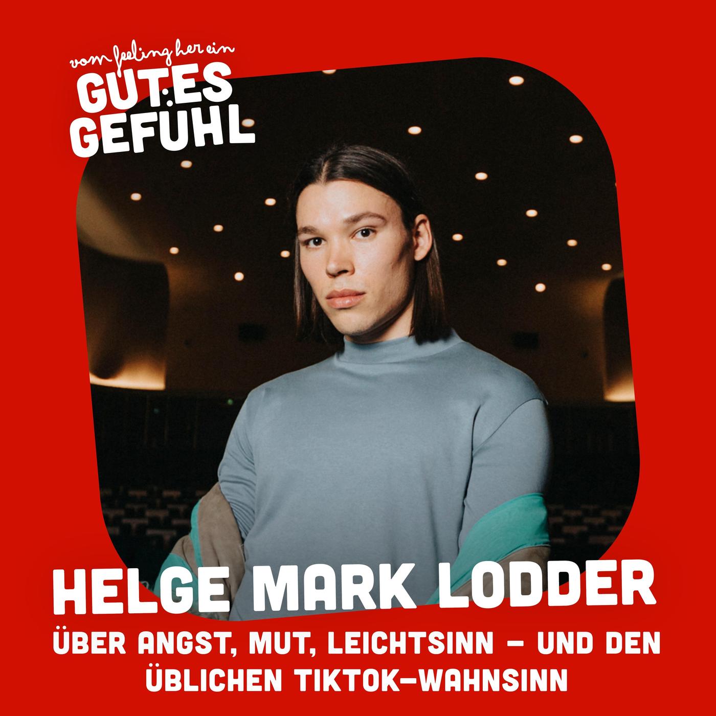 Helge Mark Lodder – über Angst, Mut, Leichtsinn – und den üblichen ...