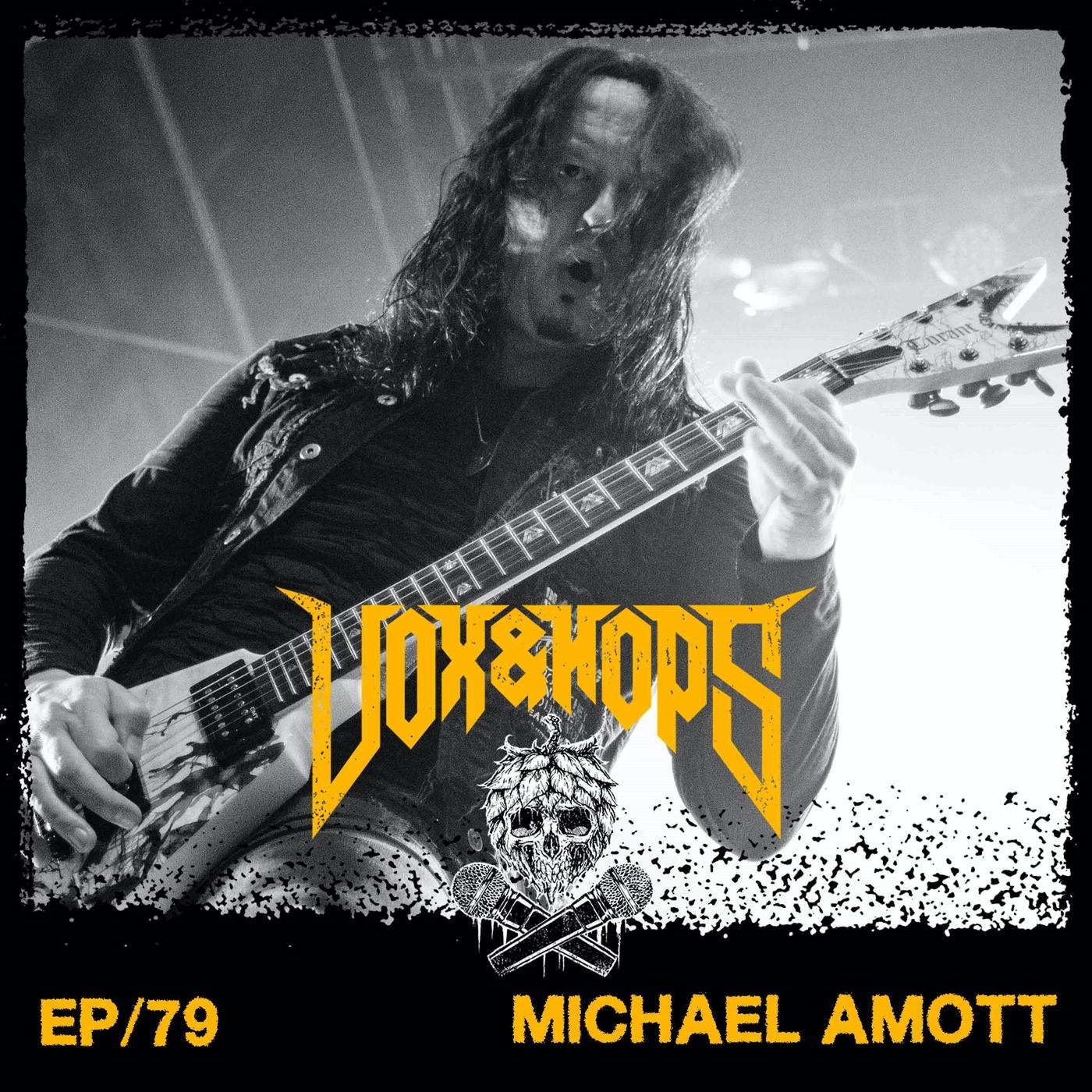Michael Amott (Arch Enemy) - Vox&Hops Metal Podcast | Listen Notes