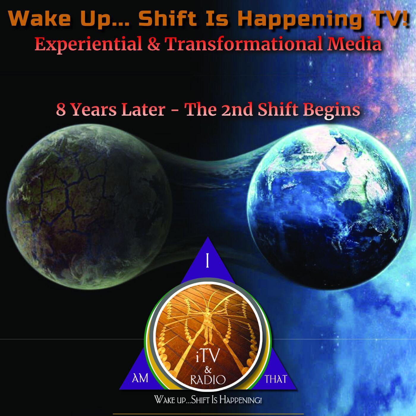 Wake Up Shift Is Happening TV (podcast) - Deborah Pietsch & Scott ...