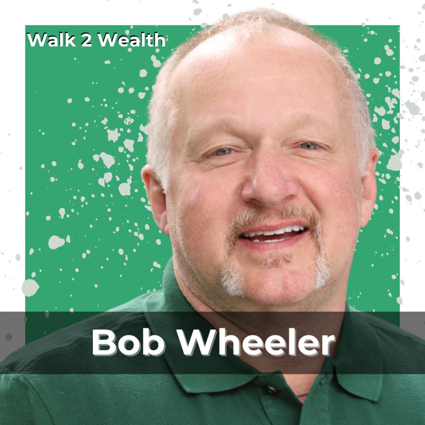Navigating Life: From Family Expectations to Money w/ Bob Wheeler ...