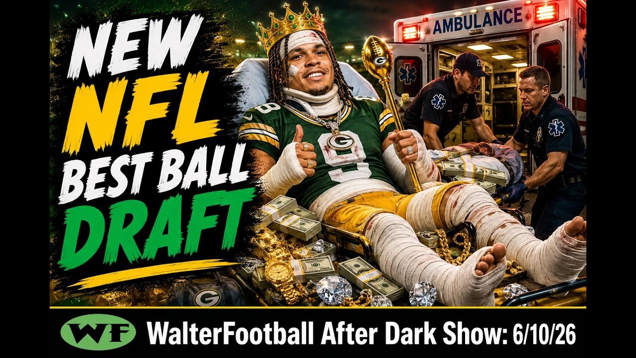 New 2026 NFL Best Ball Draft w/Mike Luchene: WalterFootball.com After ...