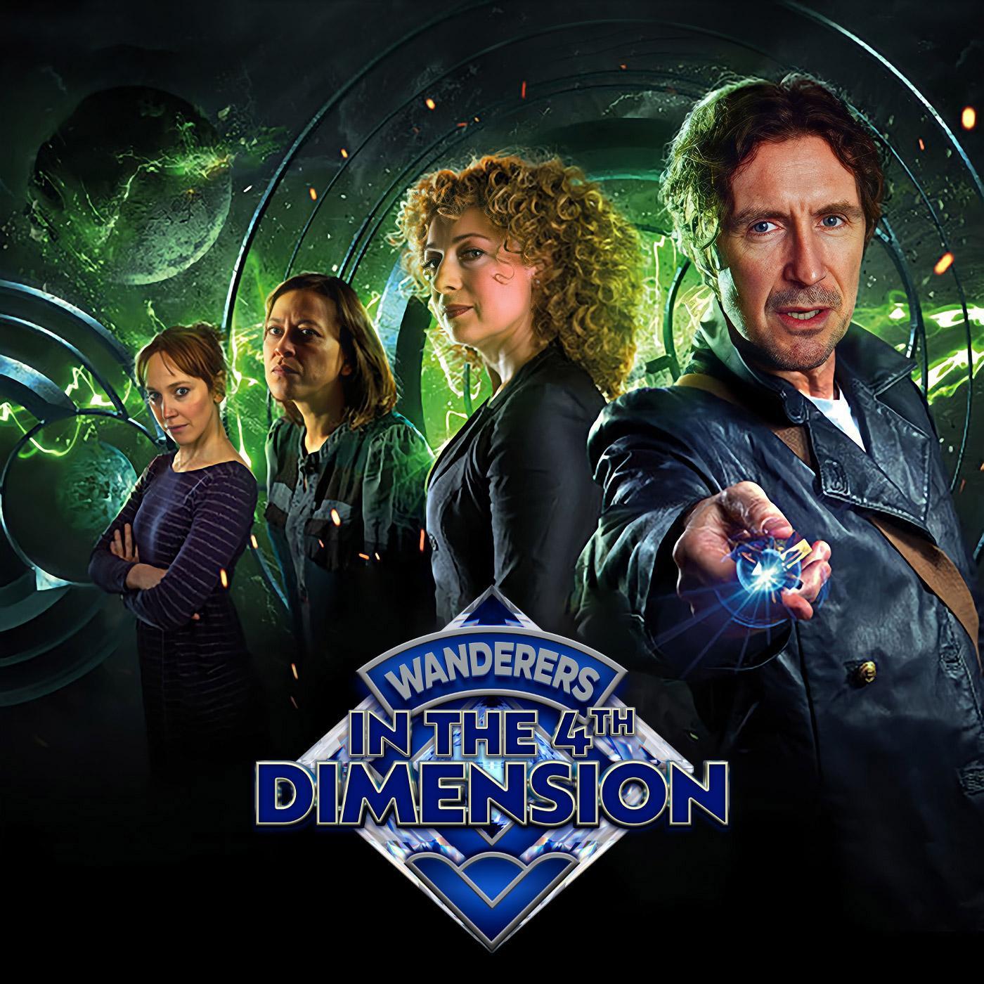 Episode 304W2410: March 2024 - Wanderers in the 4th Dimension: A ...