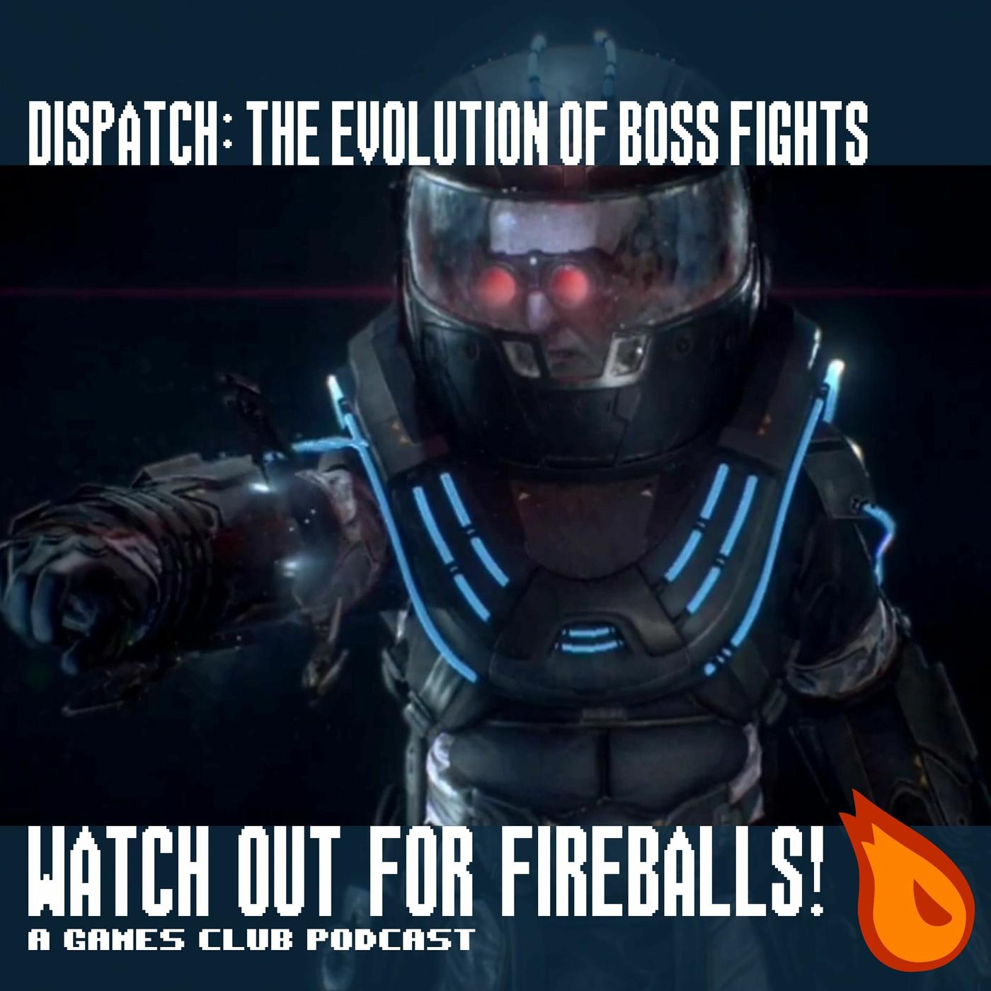 Dispatch: Oops! All Questions (Part 1) - Watch Out for Fireballs ...