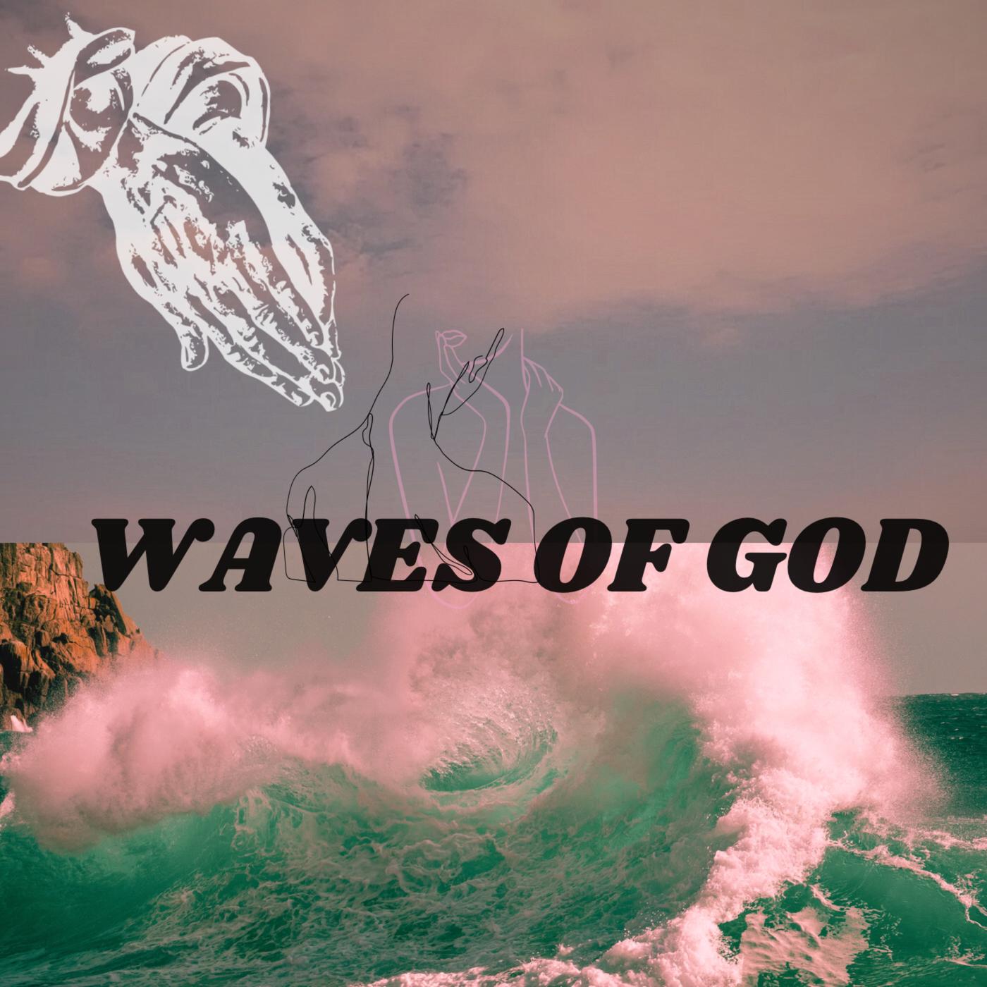 Swell Waves - Waves of God (podcast) | Listen Notes