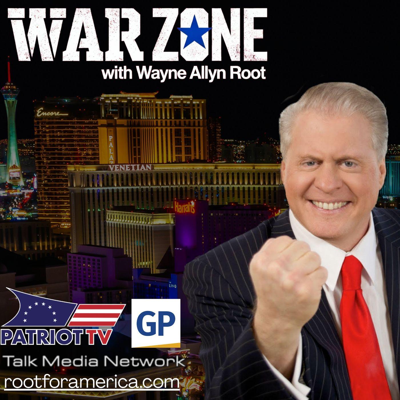 Wayne Allyn Root’s WAR Zone Audio Hours (podcast) - Talk Media Network ...