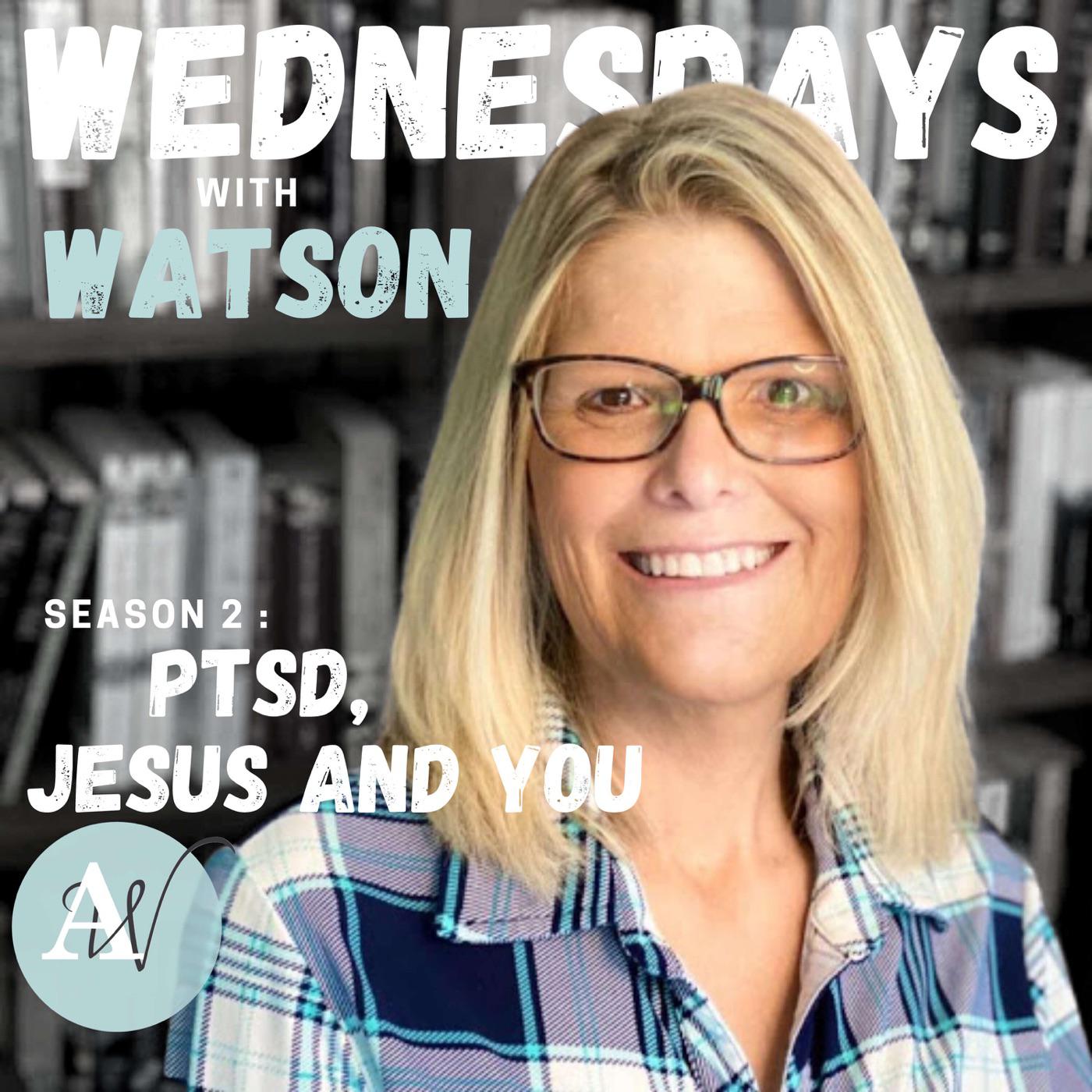 Wednesdays With Watson: Faith & Trauma Amy Watson- PTSD Patient-Trauma ...