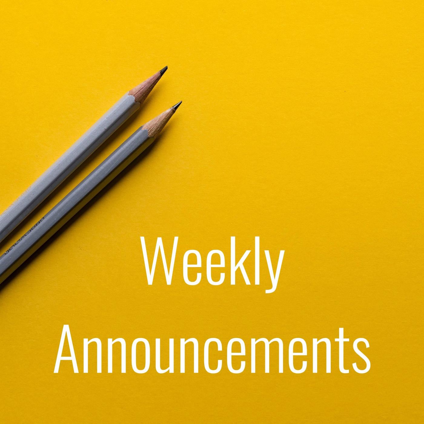 Weekly Announcements (podcast) - Weekly Announcements | Listen Notes