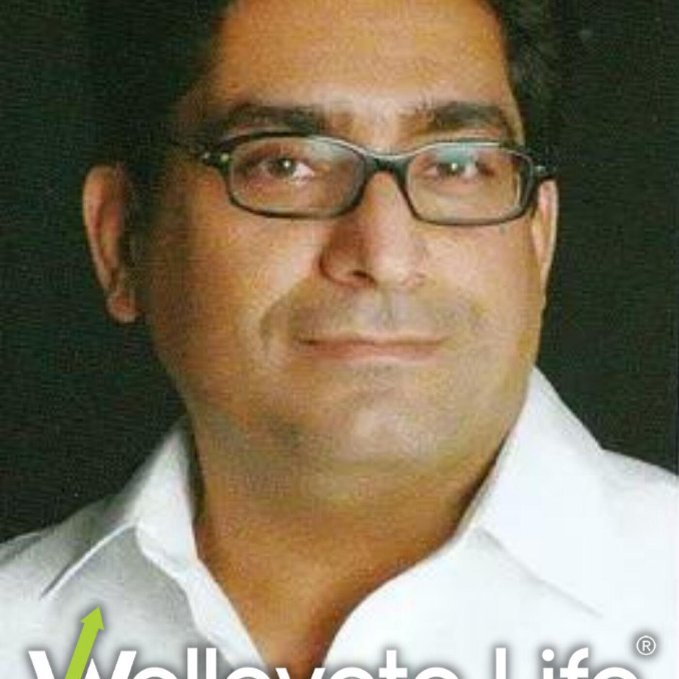 Conversation with Vinnay Nasta - Wellevate Life Podcast | Listen Notes