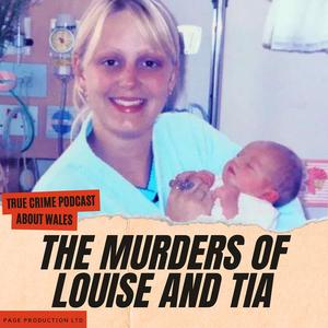The murder of Louise and Tia L'Homme - Welsh Mysteries and Histories ...