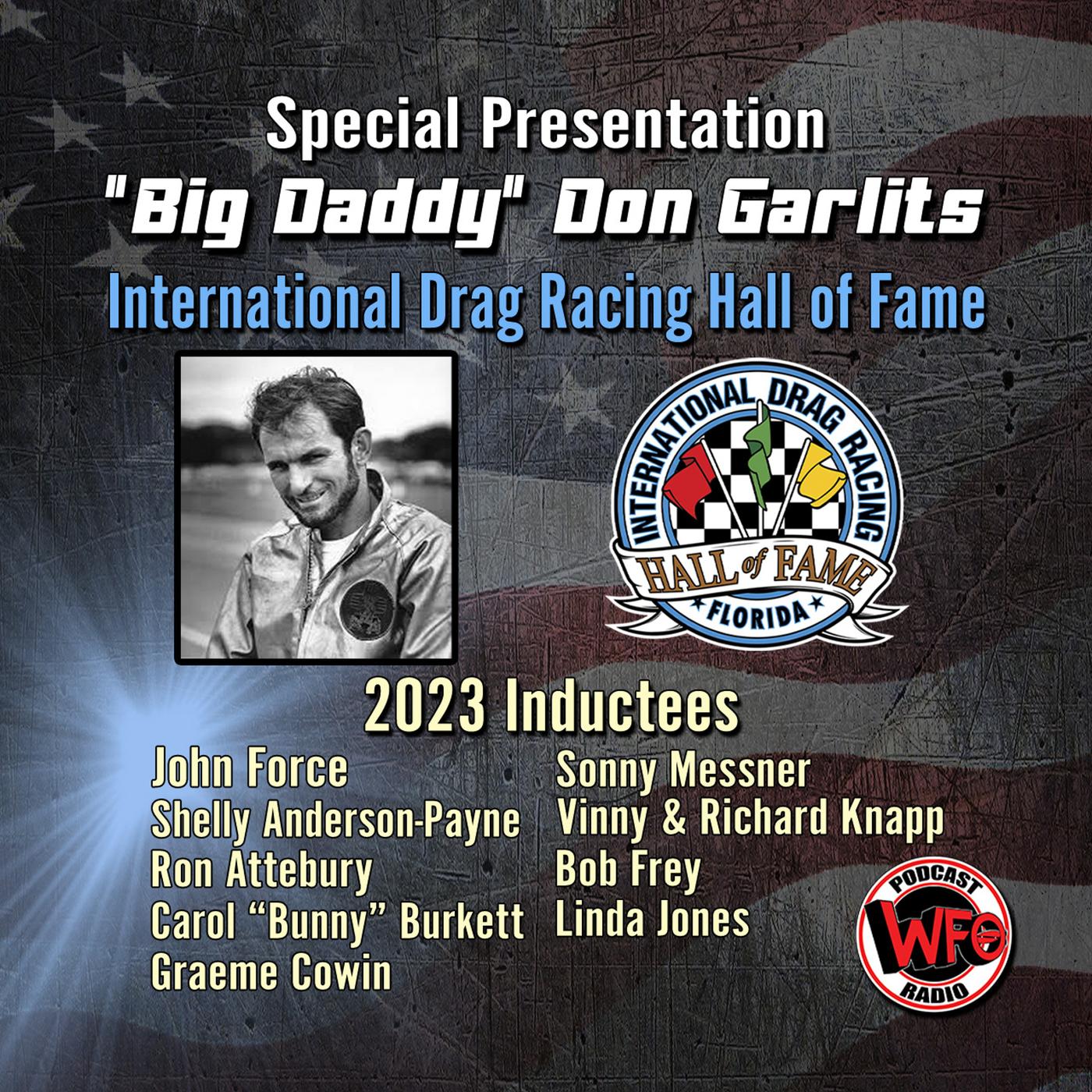 Don Garlits talks about John Force, and 2023 International Drag Racing ...