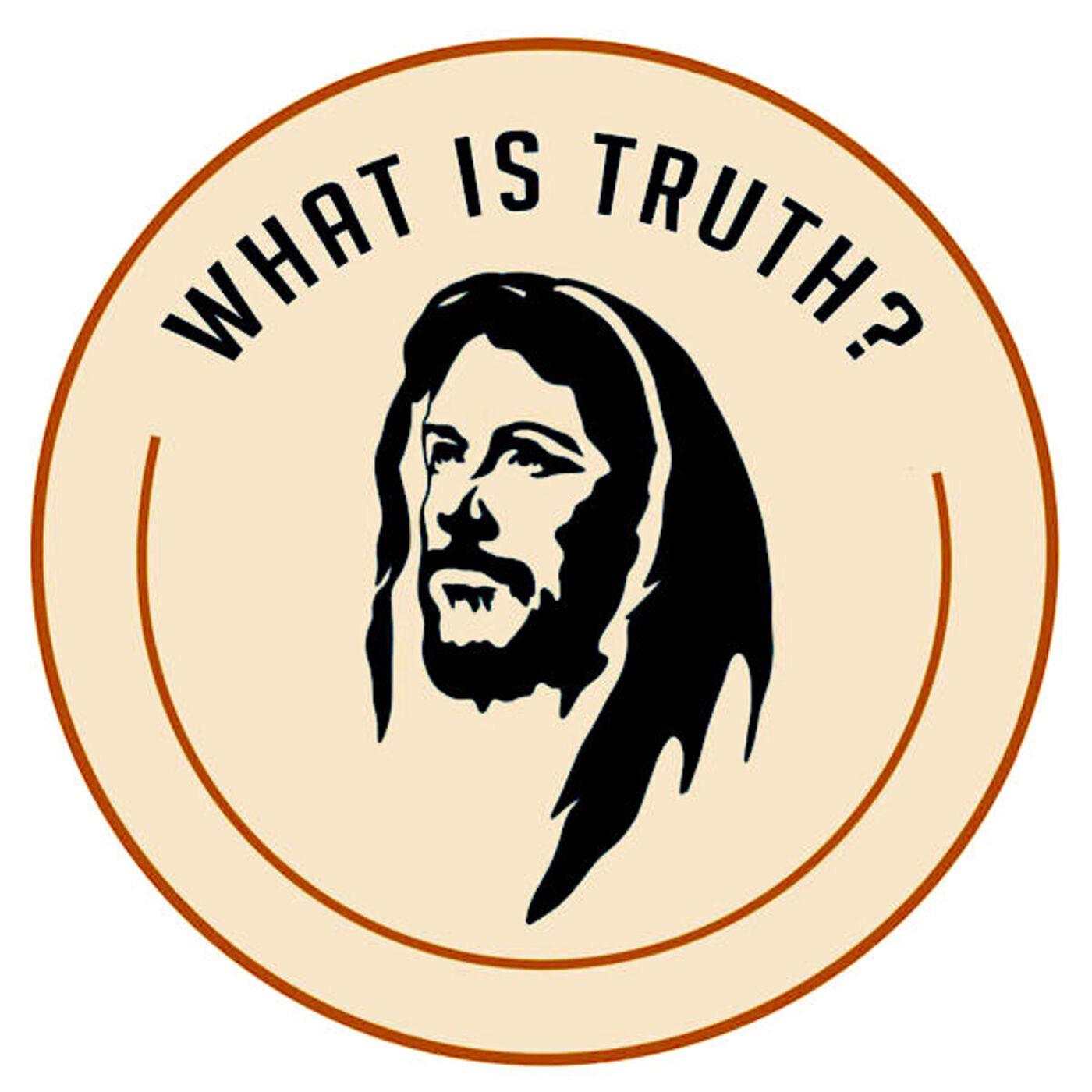 What Is Truth? (播客) - Jack Morgan | Listen Notes