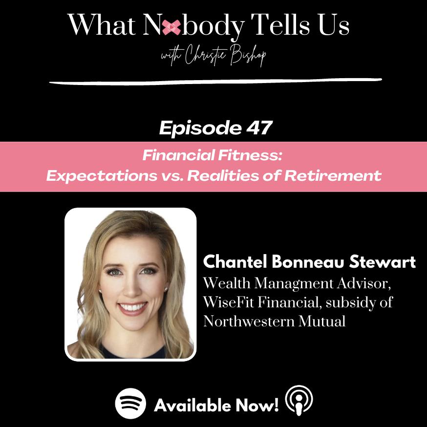 Episode 47 | The Realities of Retirement: Planning, Pitfalls, and ...