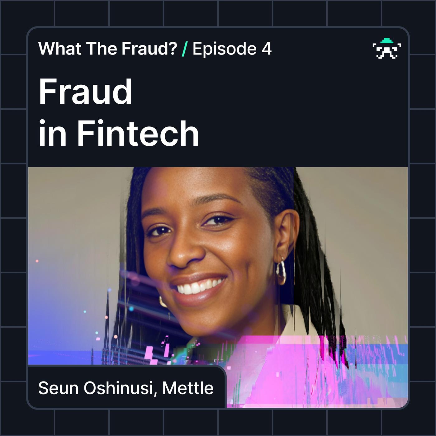 Fintech Fraud: How It Happens, and How To Fight It - What The Fraud ...