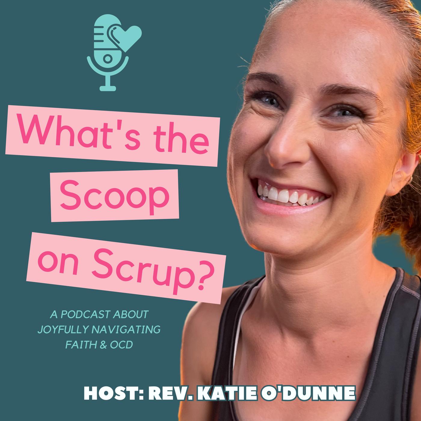 #1 - What's My Why?! - What's the Scoop on Scrup? (podcast) | Listen Notes