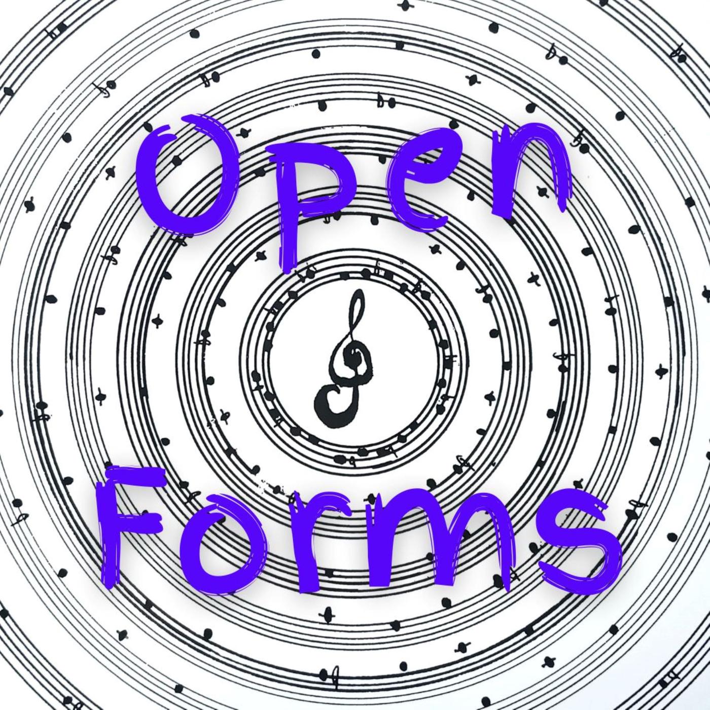 Music that 'explodes' - Open Forms - Where is the Music (podcast ...