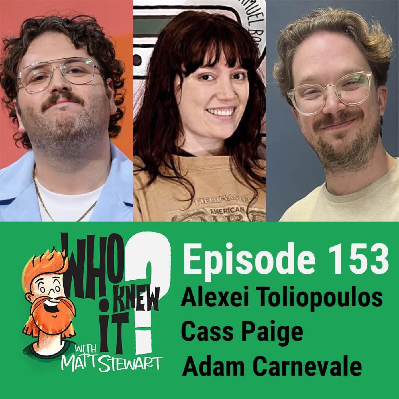 112 - Cass Paige, Ruby Innes and Suren Jayemanne - Who Knew It with ...