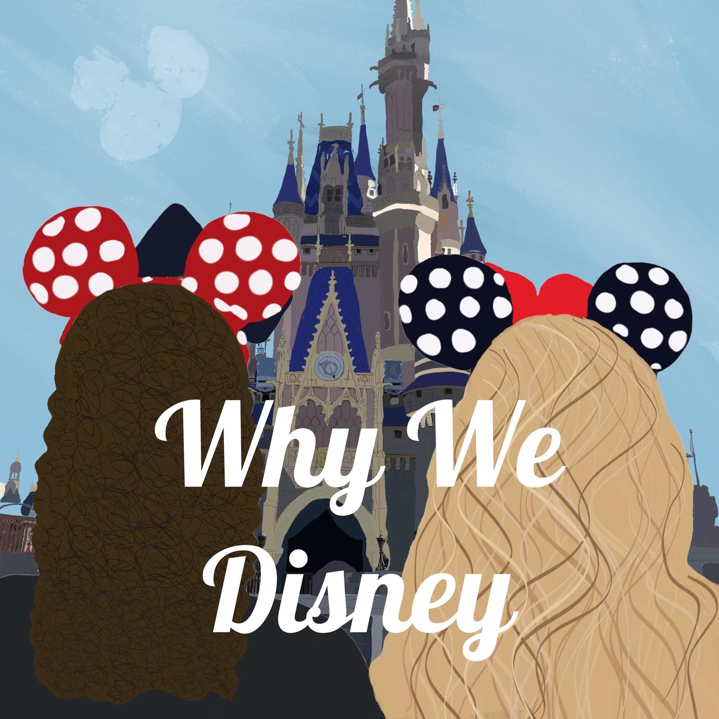 Ep. 70 - How to Visit Disney on a Budget - Why We Disney (pódcast ...